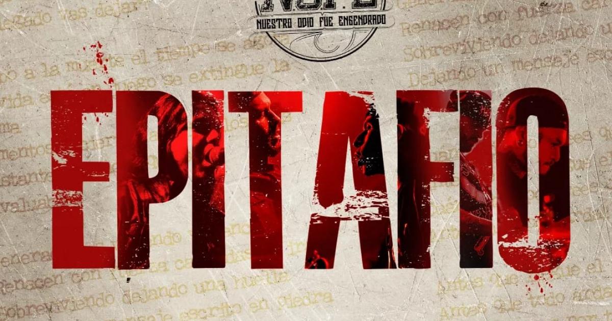 "Epitafio", la nueva placa sonora de N.O.F.E