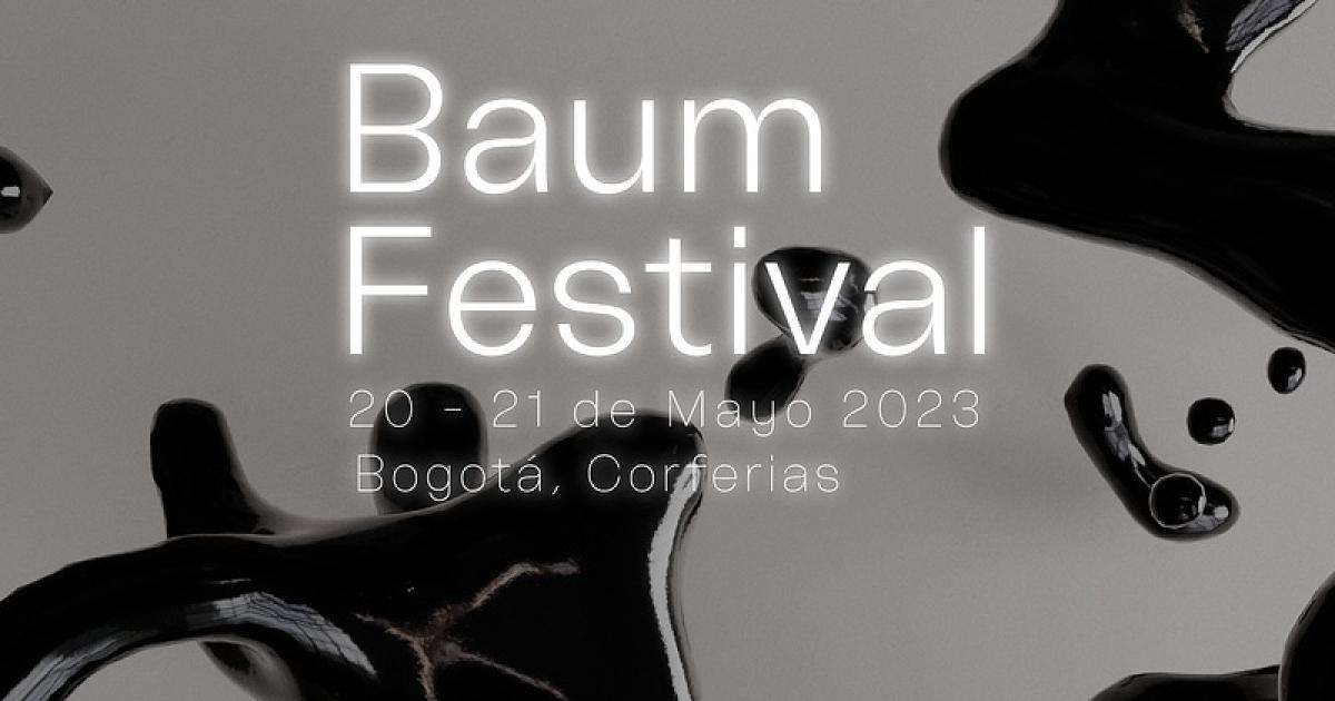 Baum Festival: regresa el evento de electrónica más grande de Colombia