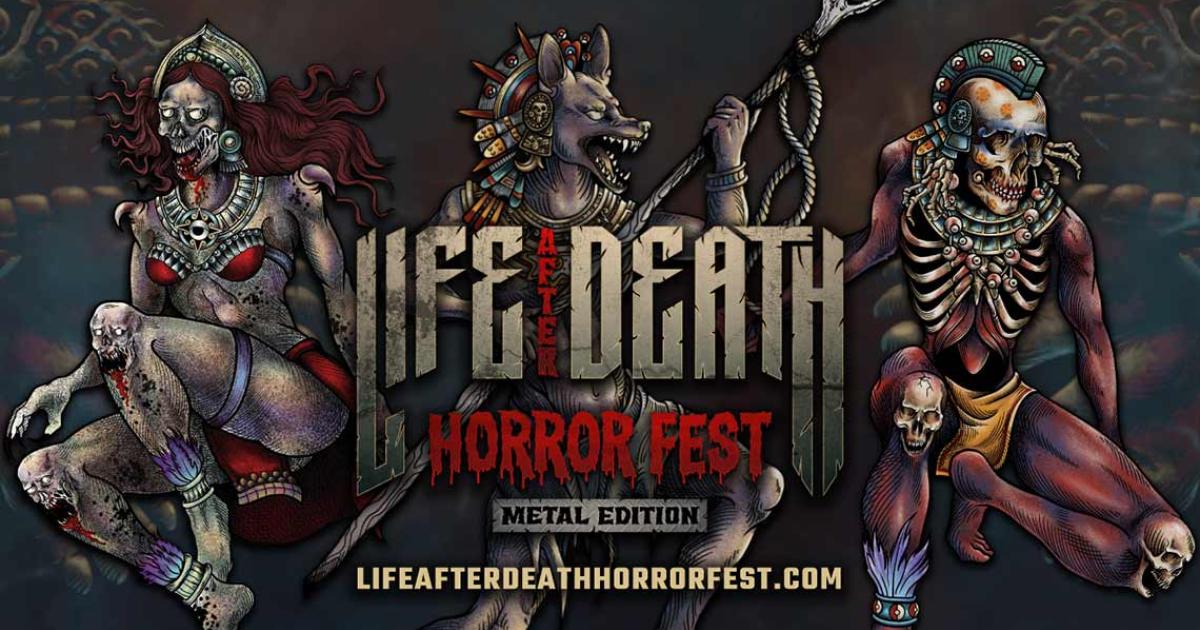 Llega la primera edición del Life After Death Horror Fest a México ...