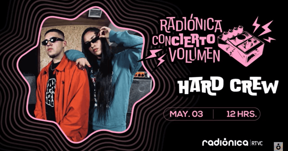 Hard Crew: Concierto Volumen de Radiónica 2024