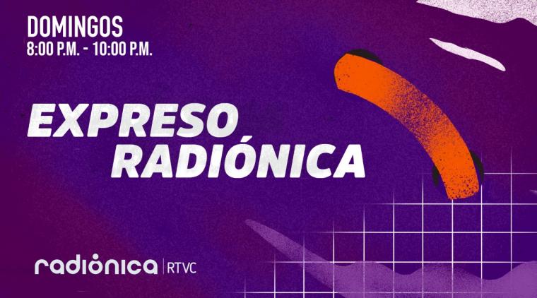 Expreso Radiónica | Radiónica